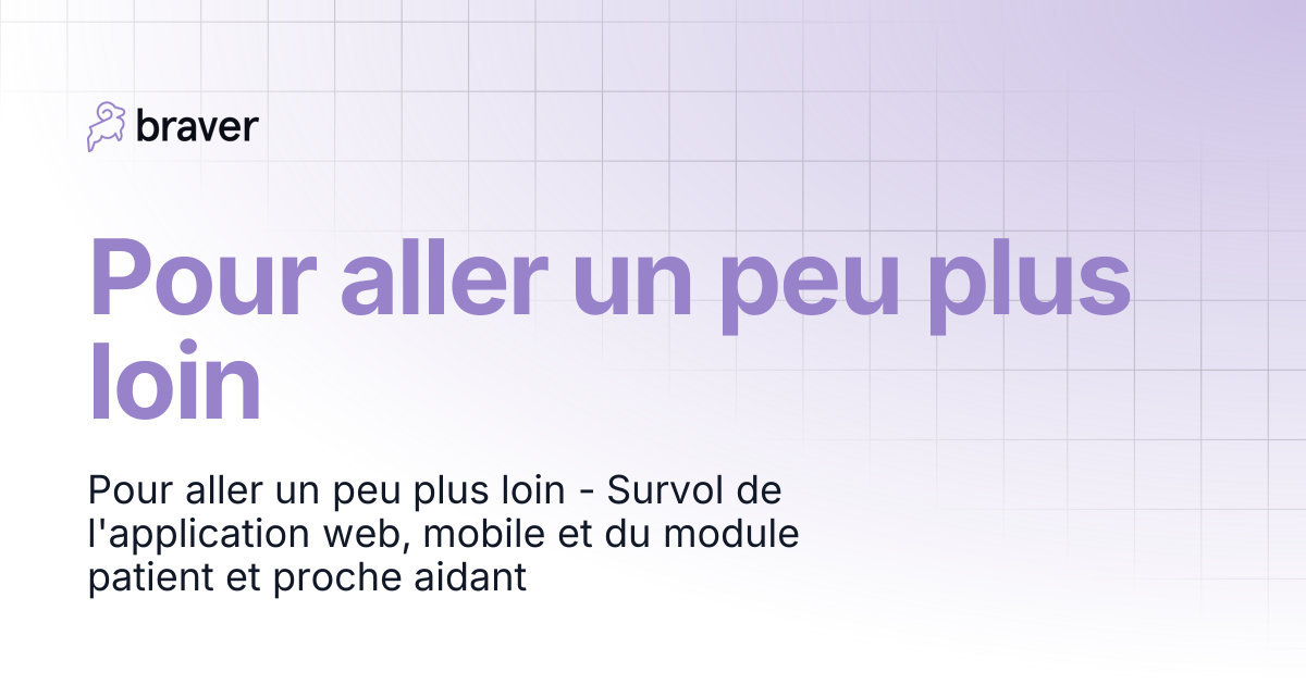 Pour aller un peu plus loin | Braver